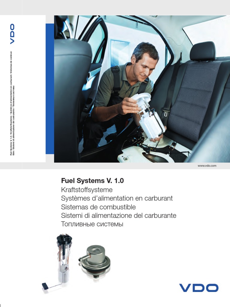 Fuel Systems V. 1.0 Kraftstoffsysteme Systèmes d'alimentation en carburant Sistemas de ...