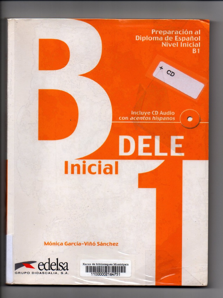 Preparación Al Diploma Español. DELE. Nivel B1 by Sanchez M. | PDF