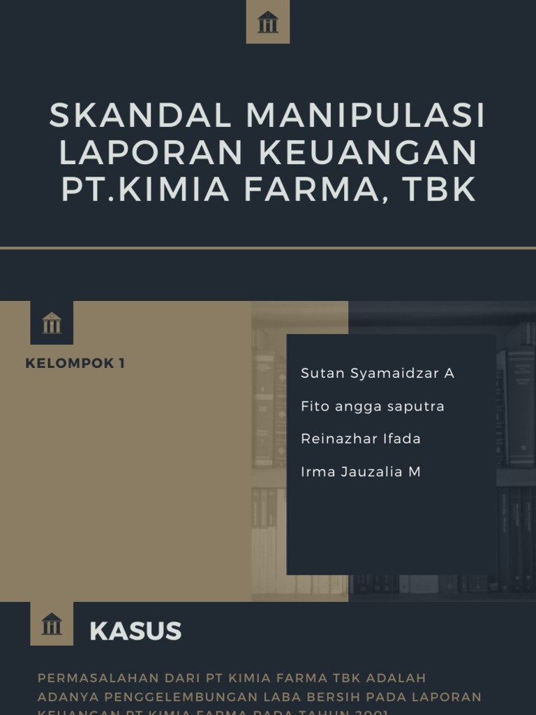 Skandal Manipulasi Laporan Keuangan Pt Kimia Farma Tbk Pdf