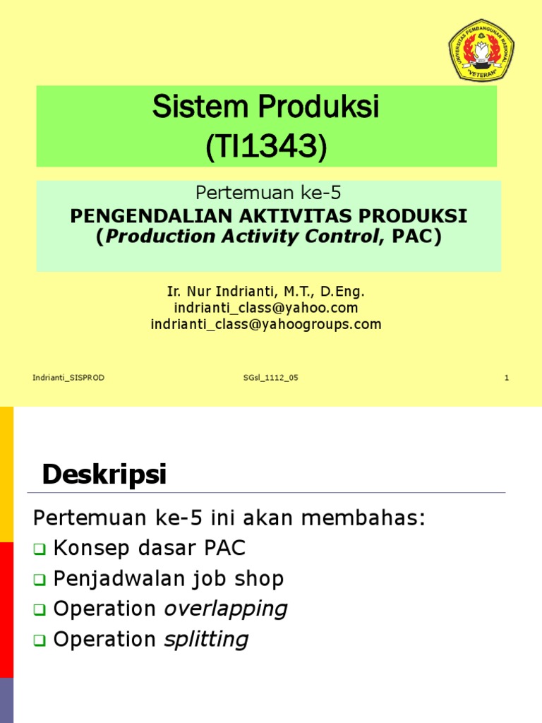 Sistem Produksi (TI1343) : Pengendalian Aktivitas Produksi (Production ...