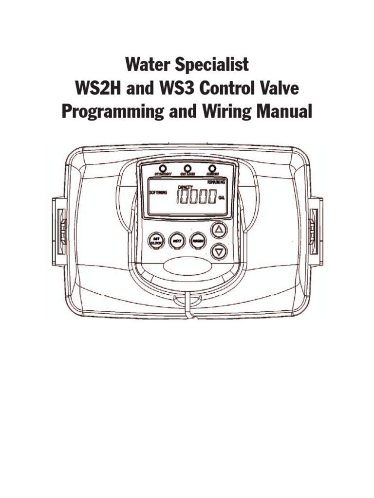 Water Specialist WS2H and WS3 Control Valve Programming and Wiring Manual | PDF | Valve | Switch