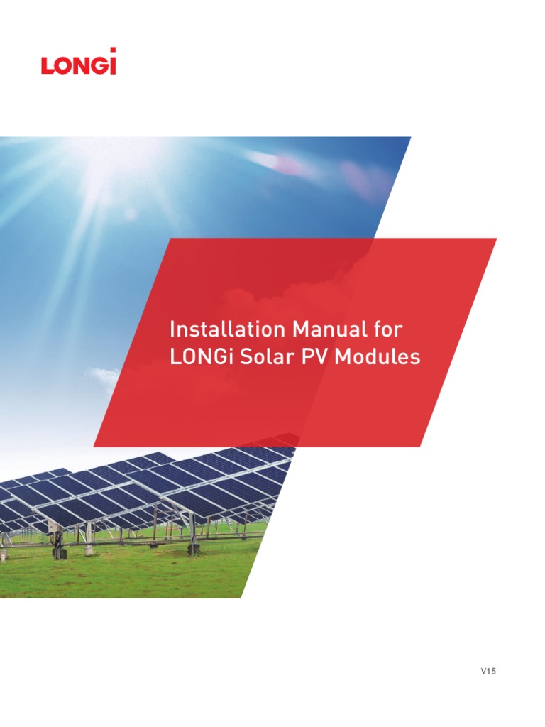 Installation Manual For LONGi Solar PV Modules - V15 | Download Free ...