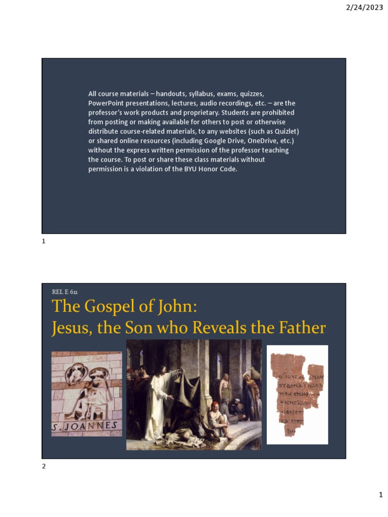 The Gospel of John: Jesus, The Son Who Reveals The Father: REL E 611 ...