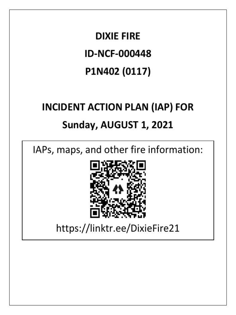 Dixie Fire ID NCF 000448 P1N402 (0117) Incident Action Plan (Iap) For ...