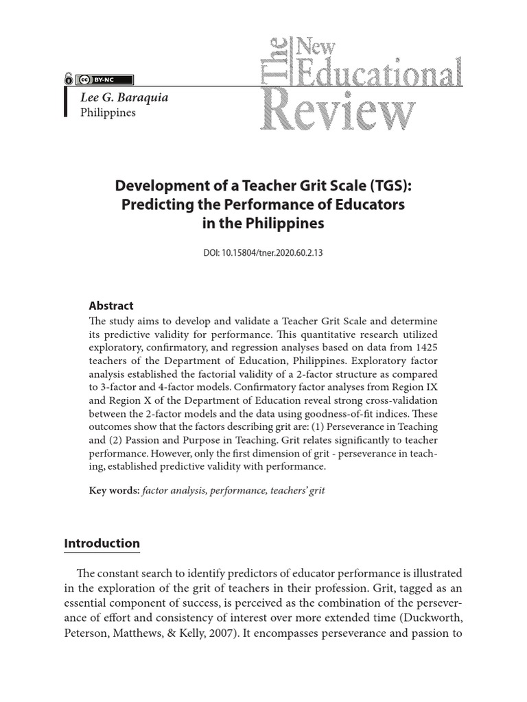Development of A Teacher Grit Scale (TGS) : Predicting The Performance of Educators in The ...