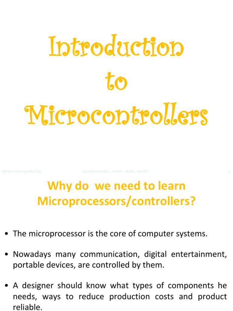 To Microcontrollers: 8051 Microcontroller Suresh.P.Nair, HOD - ECE ...