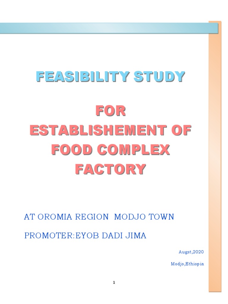 Feasibility Study: Feasibility Study FOR Establishement of Food Complex ...