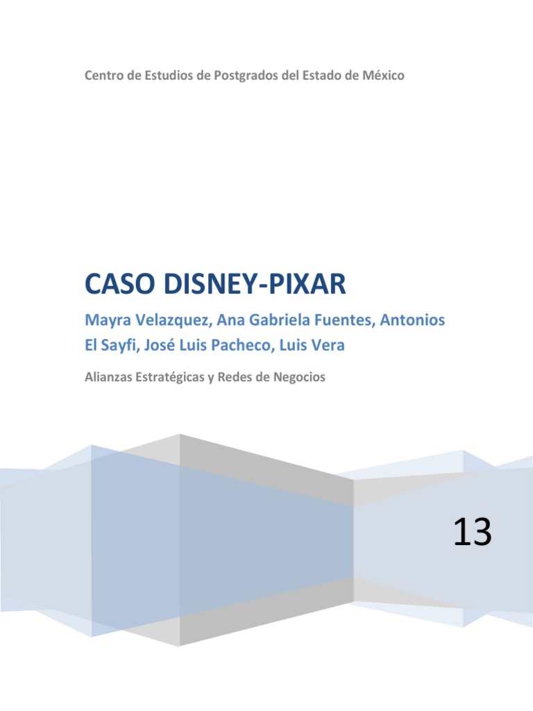CASO DISNEY PIXAR Mayra Velazquez Ana Ga | PDF | Pixar | La compañía ...