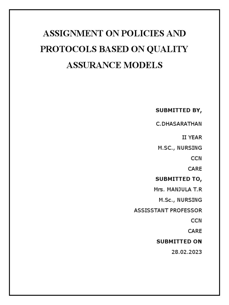 Assignment On Policies and Protocols Based On Quality Assurance Models ... Assignment On Policies and Protocols Based On Quality Assurance Models ...