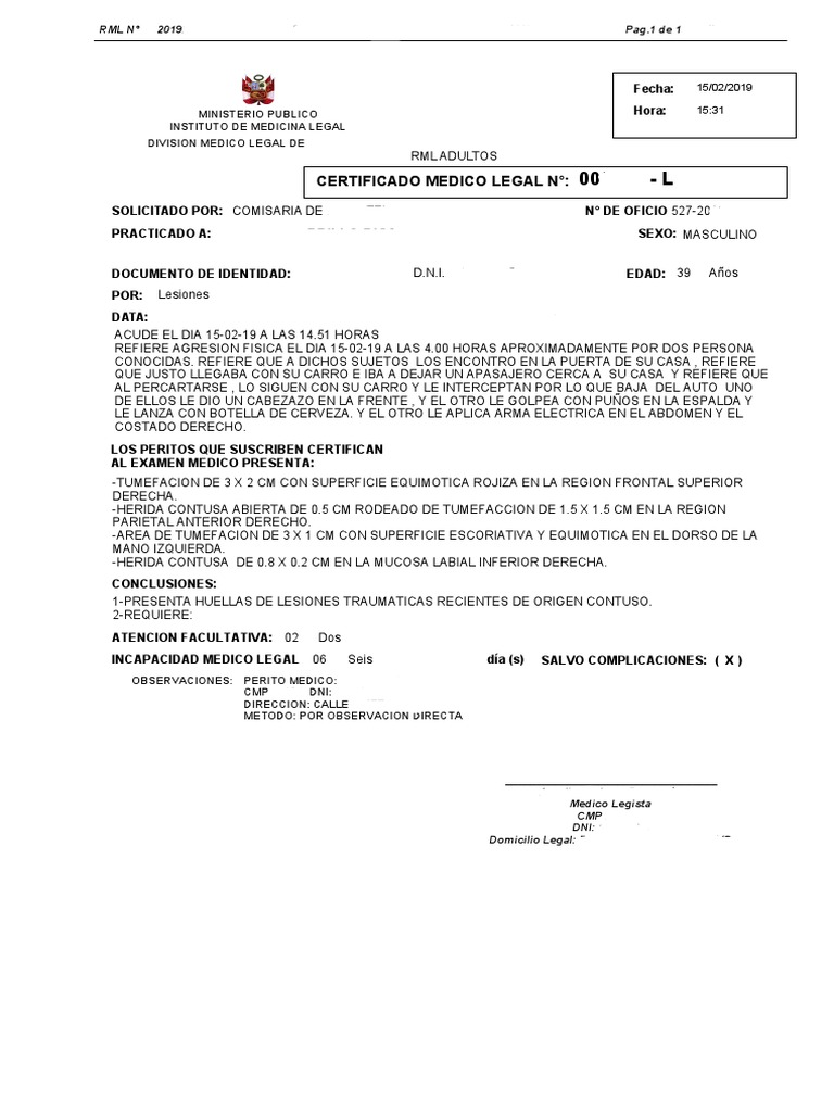 Certificado médico legal que describe las lesiones sufridas por Ricardo ... Certificado médico legal que describe las lesiones sufridas por Ricardo ...