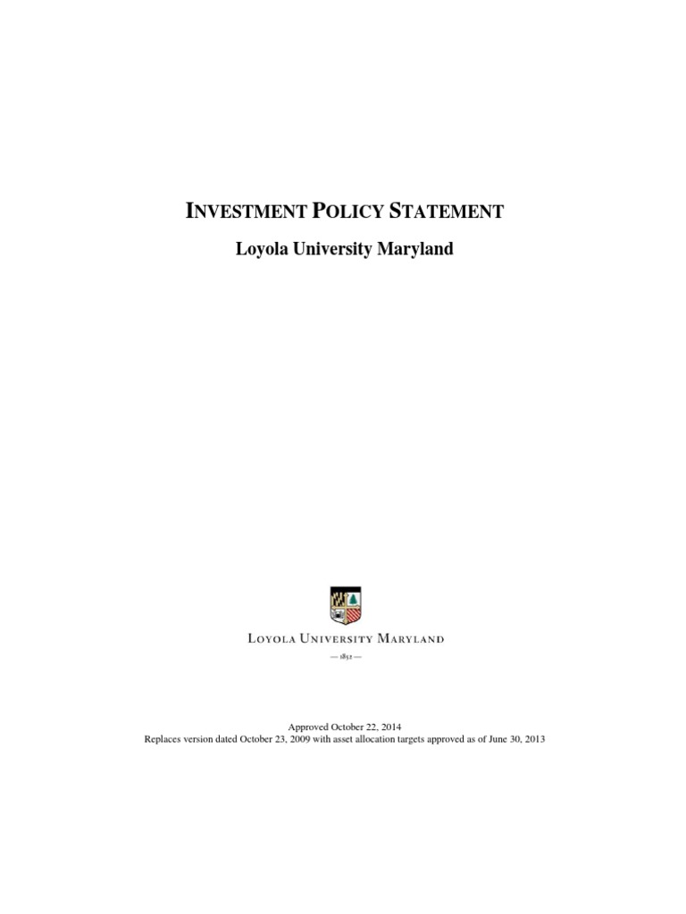 Loyola Univ Maryland Investment-Policy-Statement-October-2014 | PDF | Financial Risk ...