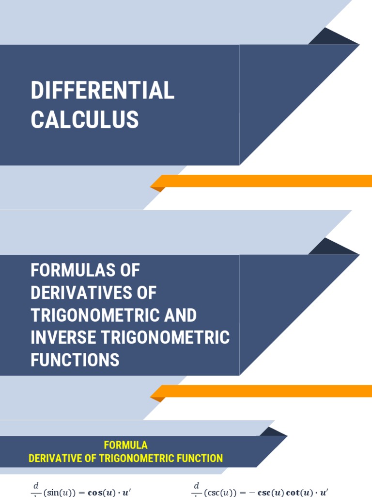 Diffcal Lecture Formulas of Derivatives of Trigonometric and Inverse Trigonometric Functions ...