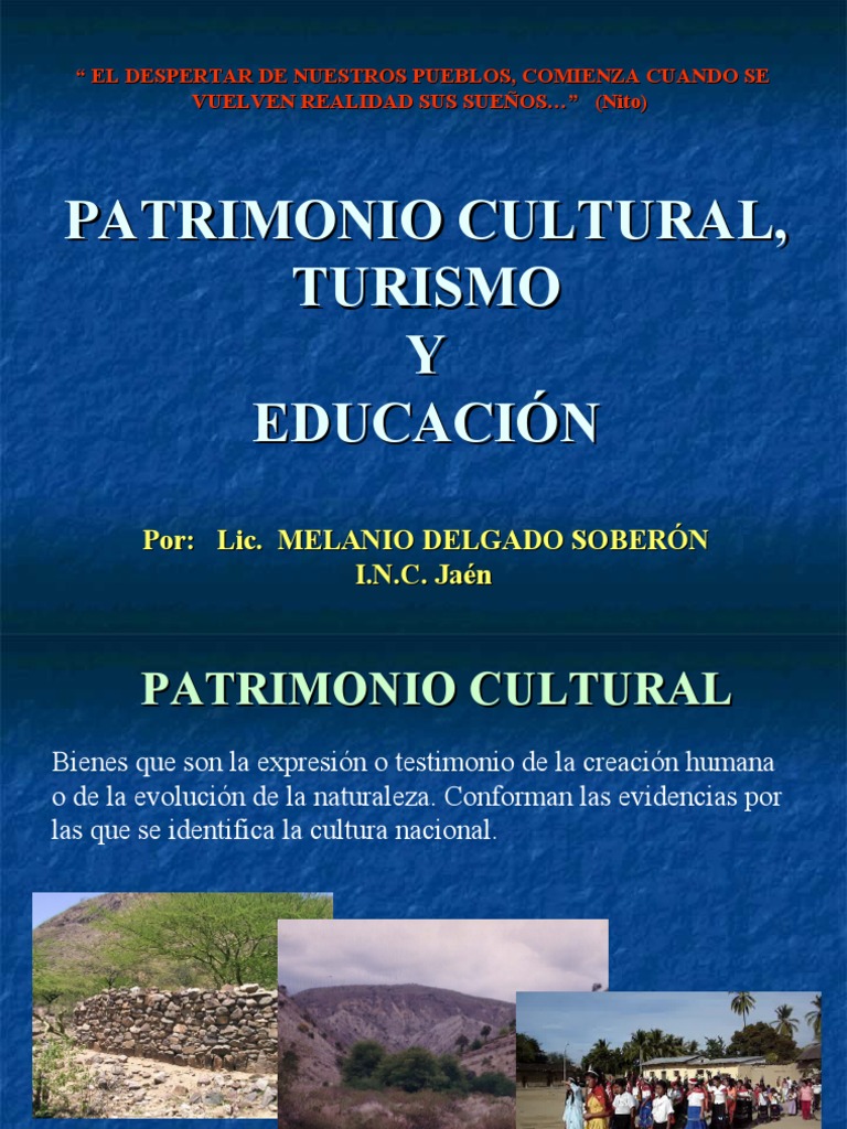 Patrim. Cultur., Turismo y Educación | Descargar gratis PDF | Turismo | Patrimonio cultural