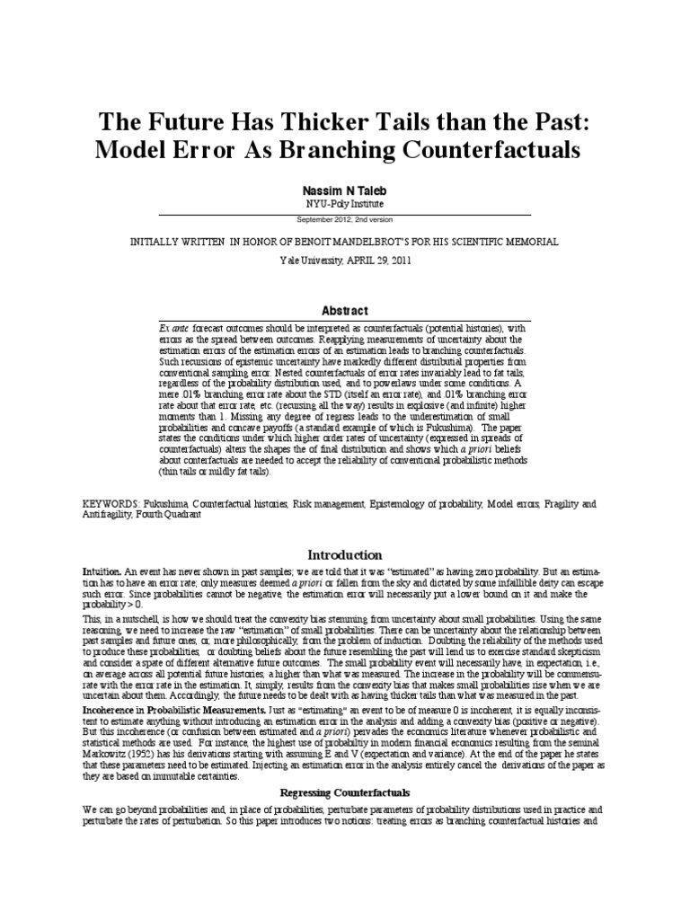 Taleb (2012) The Future Has Thicker Tails Than The Past Model Error As ...