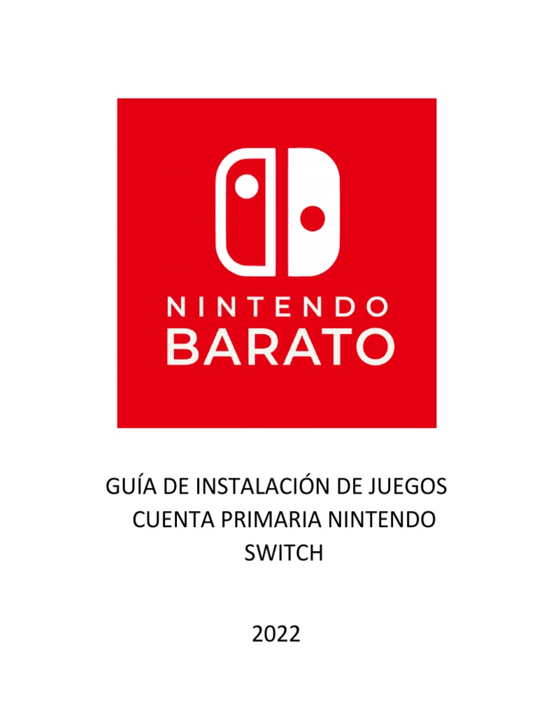 Guía de Instalación Juegos Nintendo Switch | PDF