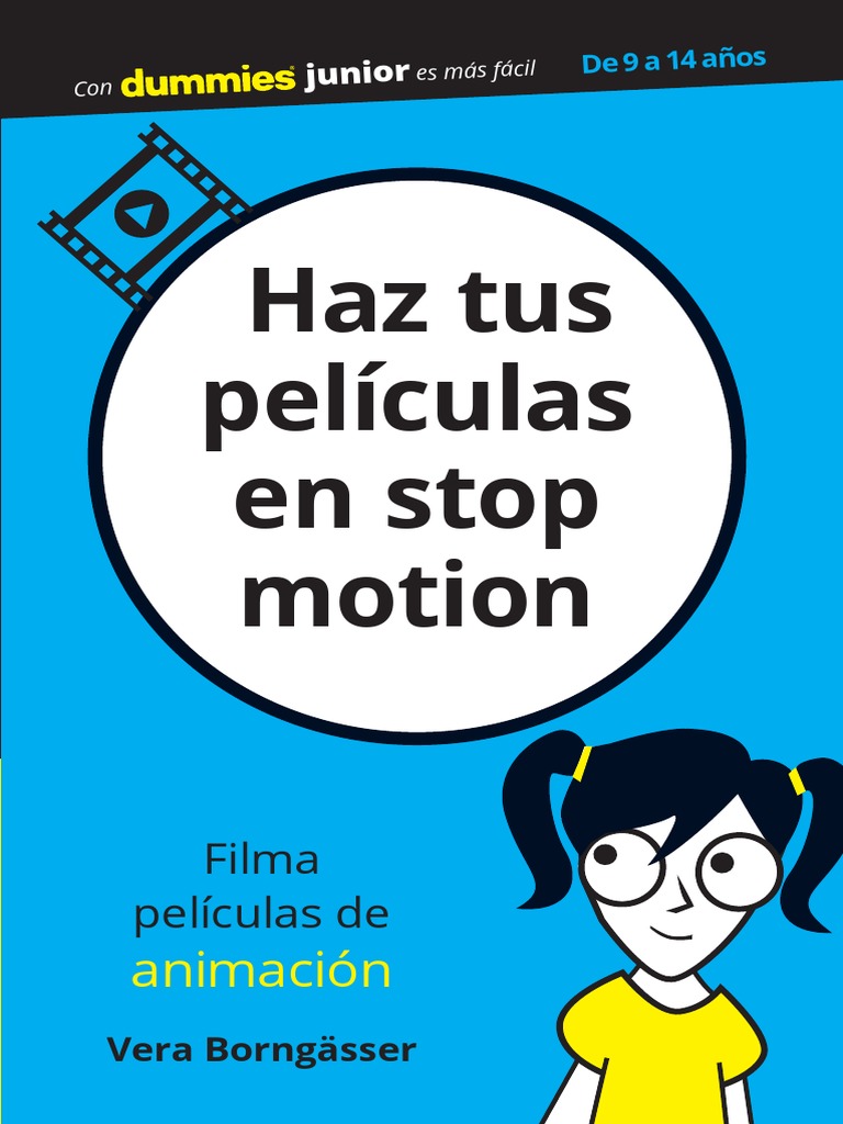 Dummies Junior Stop Motion | PDF | Animación | Efectos especiales