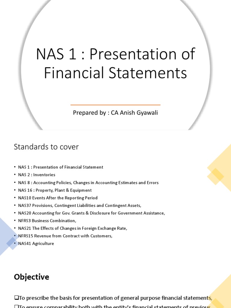 NAS 1: Presentation of Financial Statements: Prepared By: CA Anish Gyawali | PDF | Financial ...