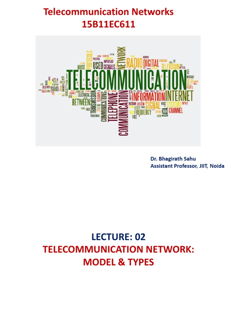 Lecture - Telecommunication Network Model and Types | PDF | Computer Network | Network Topology