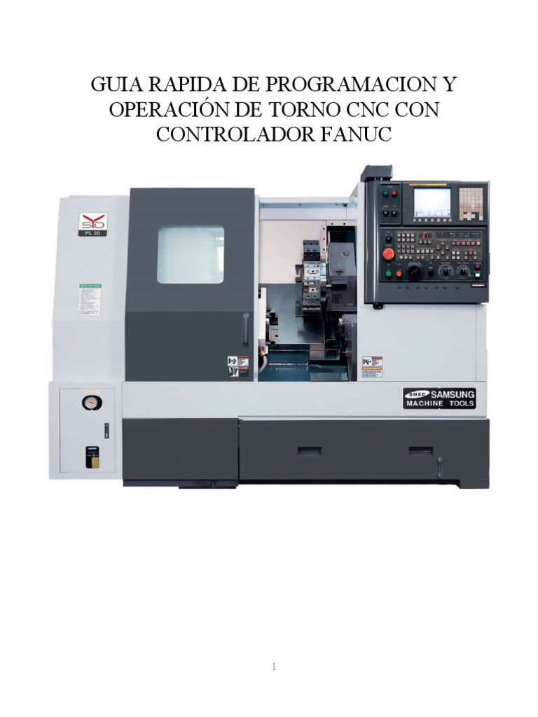 MANUAL TORNO coregidoFANUC CNC | PDF | Control numerico | Metalurgia