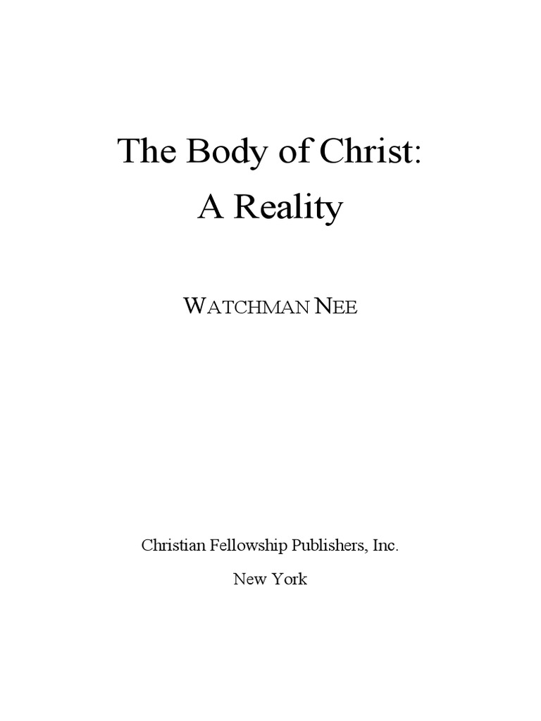 The Body of Christ Watchman Nee | PDF | Jesus | Prayer