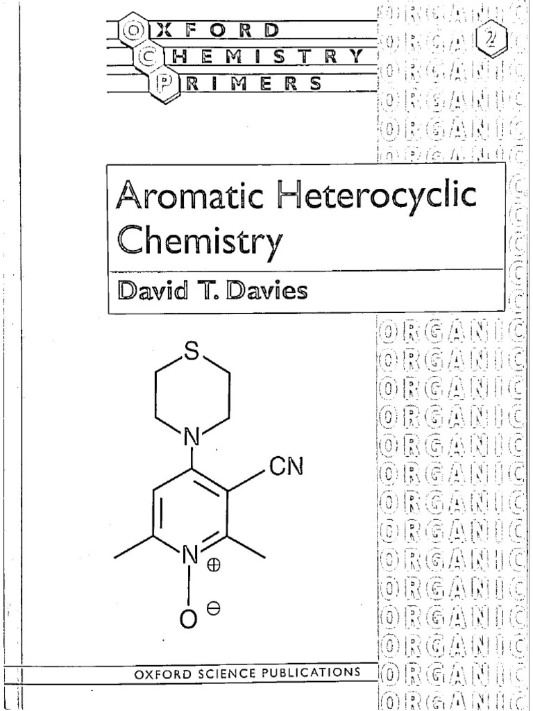 Aromatic Heterocyclic Chemistry - David T. Davies | PDF