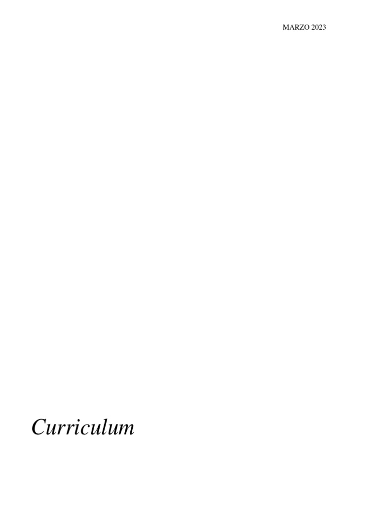 Curriculum: MARZO 2023 | PDF | Crecimiento personal y profesional