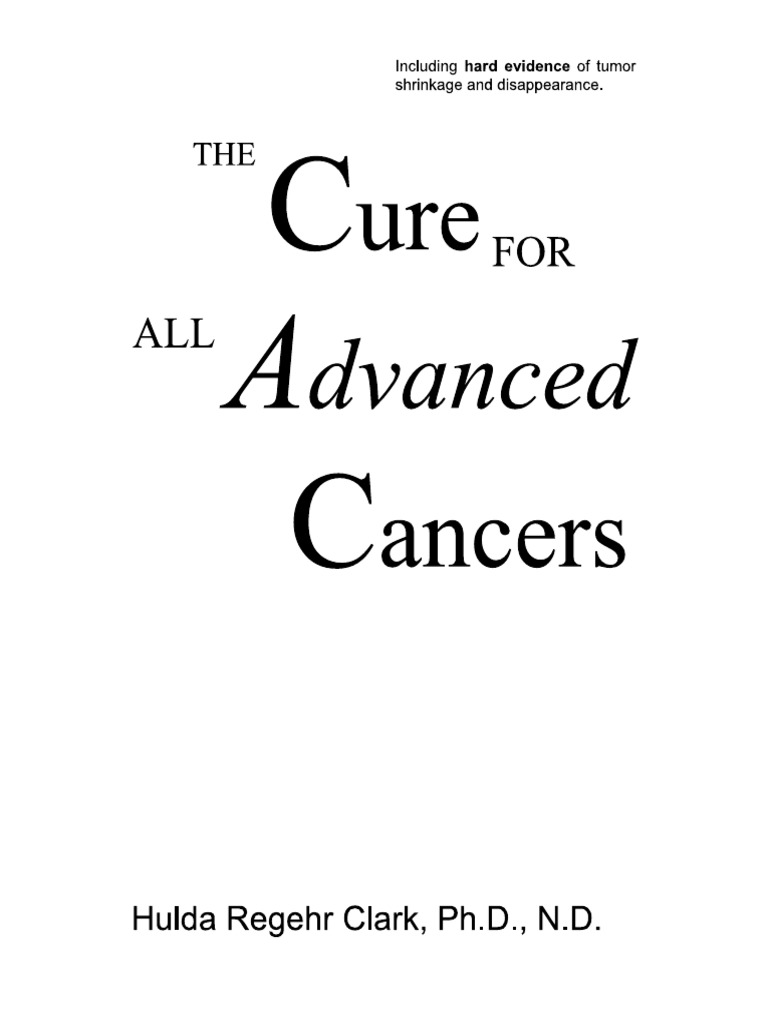 The Cure For All Advanced Cancers Hulda Clark | PDF