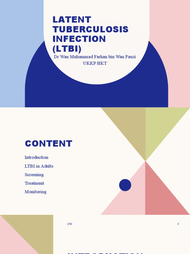Latent Tuberculosis Infection (LTBI) : DR Wan Muhammad Farhan Bin Wan ...
