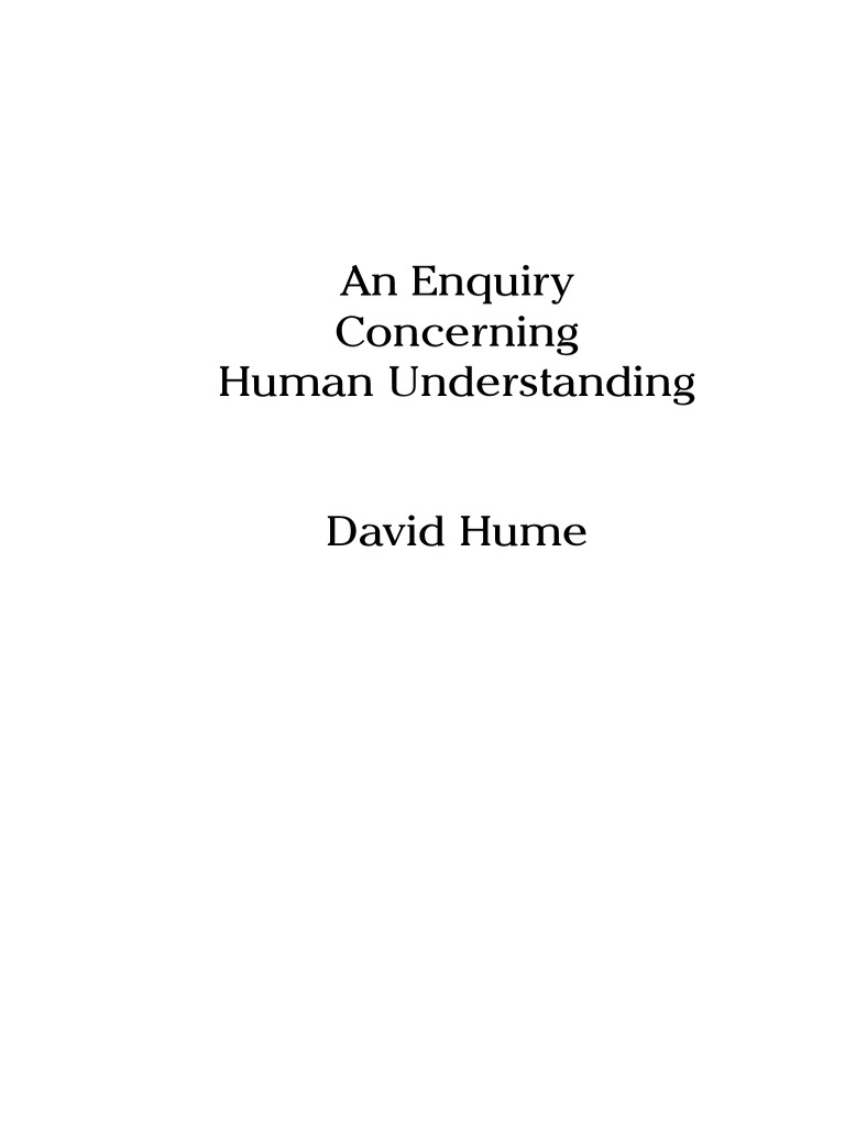 An Enquiry Concerning Human Understanding by David Hume | PDF