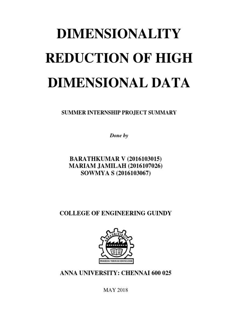 Dimensionality Reduction of High Dimensional Data: Summer Internship Project Summary | PDF ...