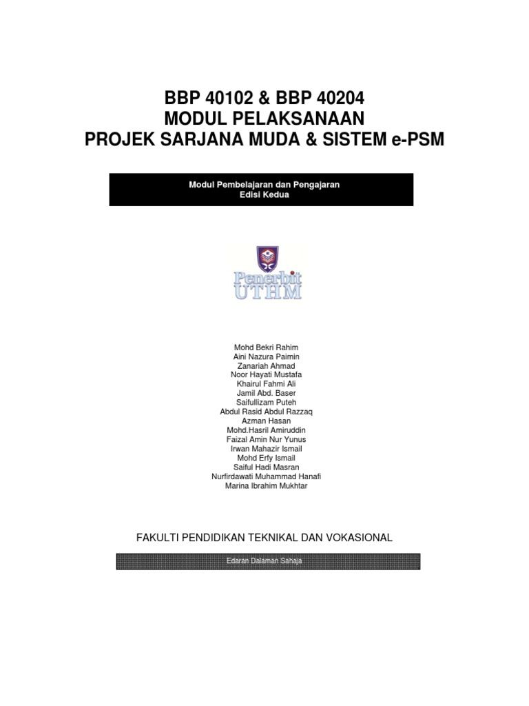 BBP 40102 & BBP 40204 Modul Pelaksanaan Projek Sarjana Muda & Sistem E-Psm | PDF