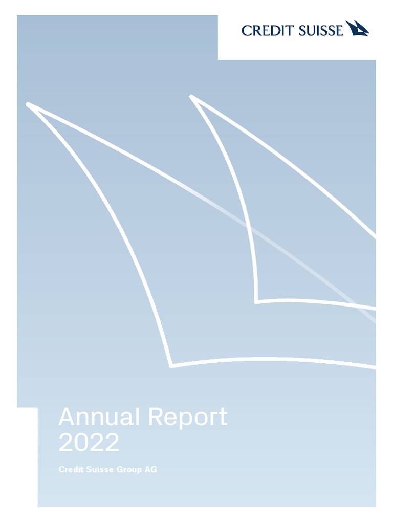 Annual Report 2022: Credit Suisse Group AG | PDF | Credit Suisse ...