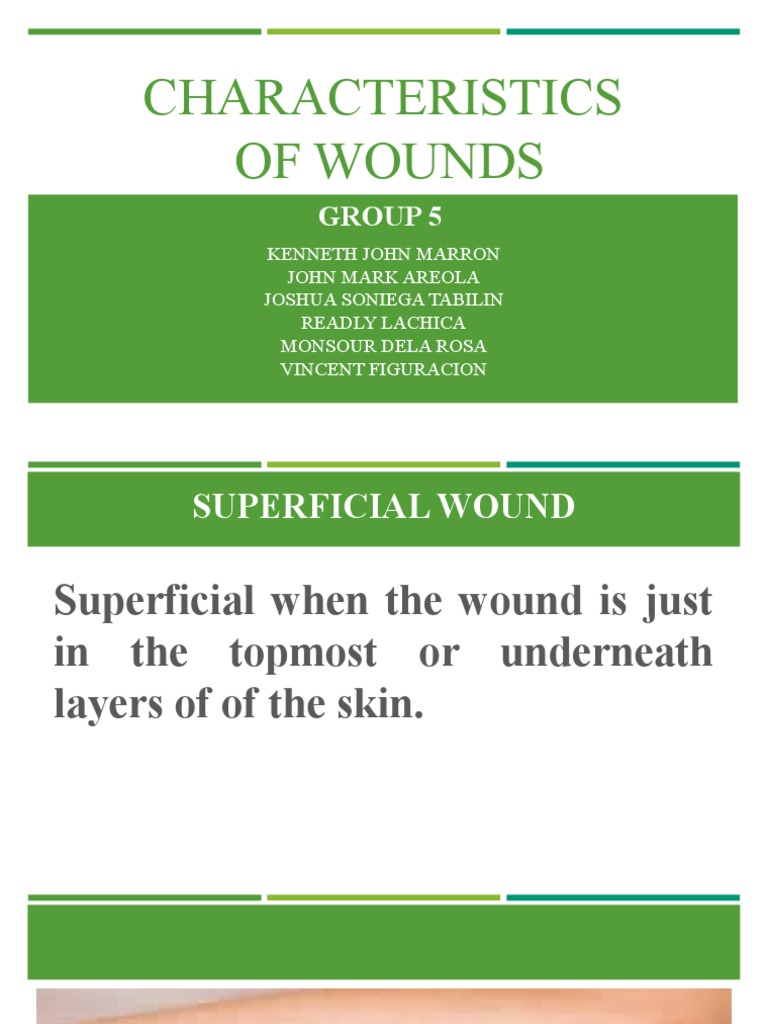 Characteristics of Wounds Group 5 | PDF | Wound | Wear