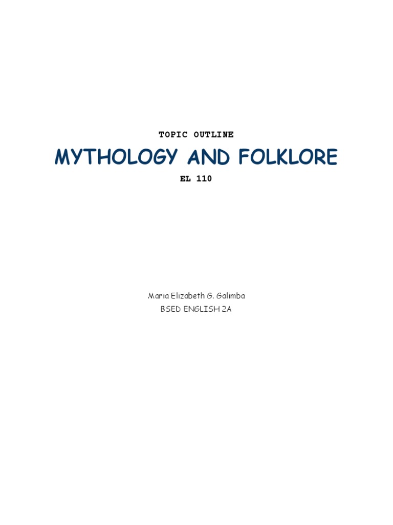 TOPIC OUTLINE - Mythology and Folklore | PDF