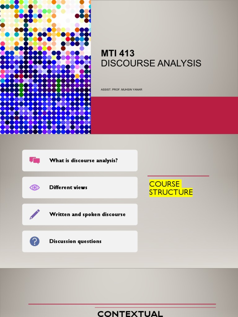 Discourse Analysis: Assist. Prof. Muhsin Yanar | PDF | Context (Language Use) | Michel Foucault