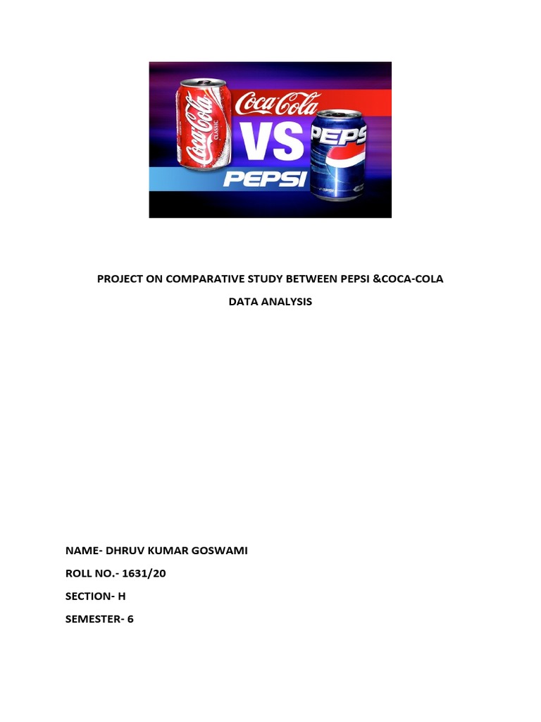 Analysis Between Coco - Cola and Pepsi Co. | PDF | Pepsi Co | The Coca ...