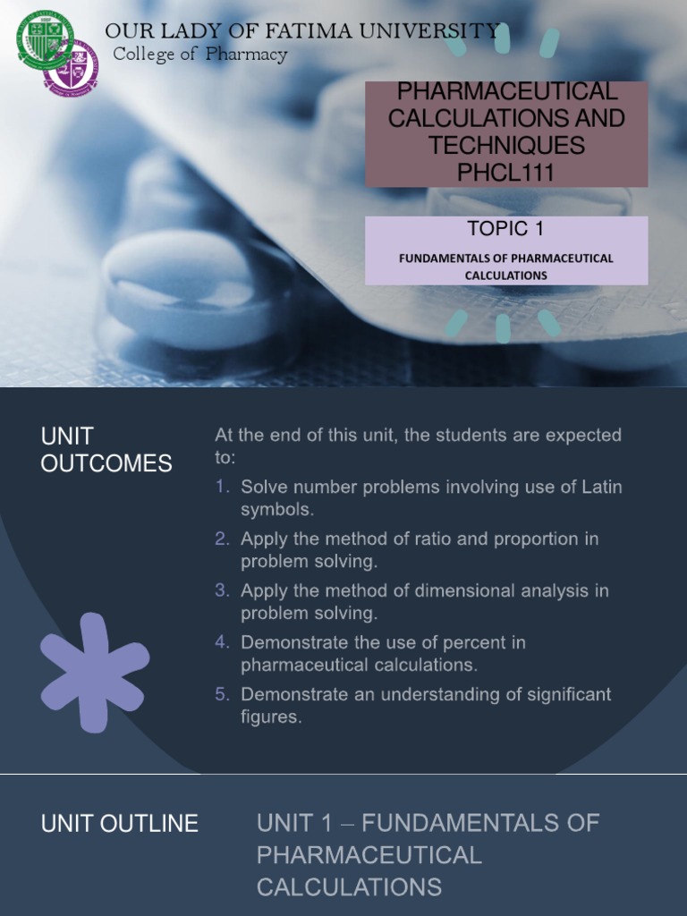 Pharmaceutical Calculations and Techniques PHCL111: Our Lady of Fatima ...