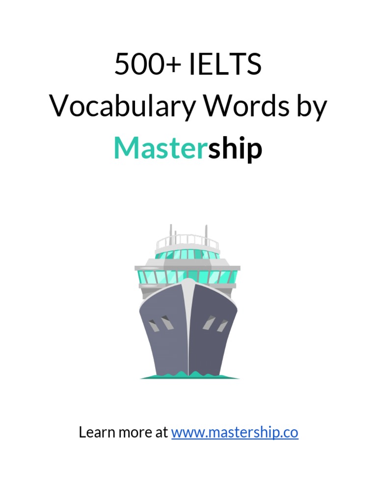 500 - IELTS Vocabulary Words by Mastership | PDF | Academic Degree | Schools