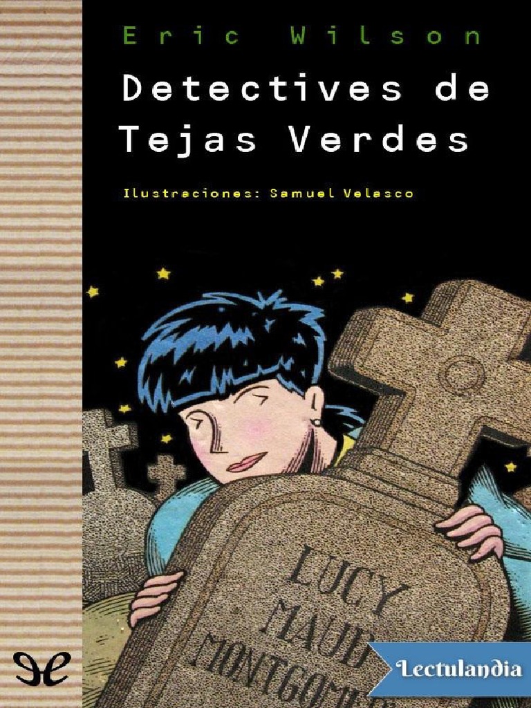 Detectives de Tejas Verdes - Eric Wilson | PDF | Novela negra ...