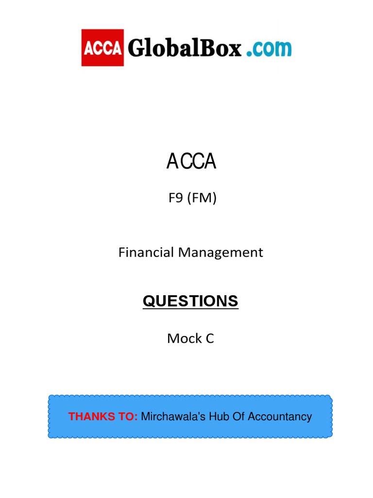F9 - Mock C - Questions | PDF | Net Present Value | Dividend