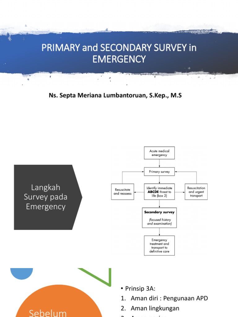 P4 - Primary and Secondary Survey in Emergency | PDF | Injury ...
