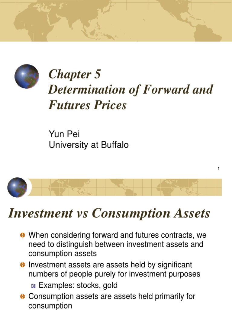 Determining Forward and Futures Prices (F0 | PDF | Futures Contract ...