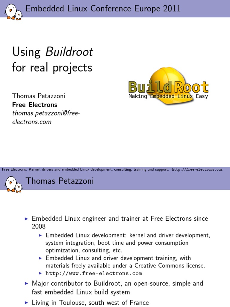 Using Buildroot For Real Projects: Thomas Petazzoni Free Electrons Thomas - Petazzoni@free | PDF