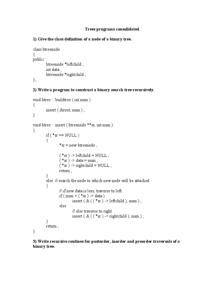 Trees Programs Consolidated 1) Give The Class Definition of A Node of A Binary Tree | PDF ...