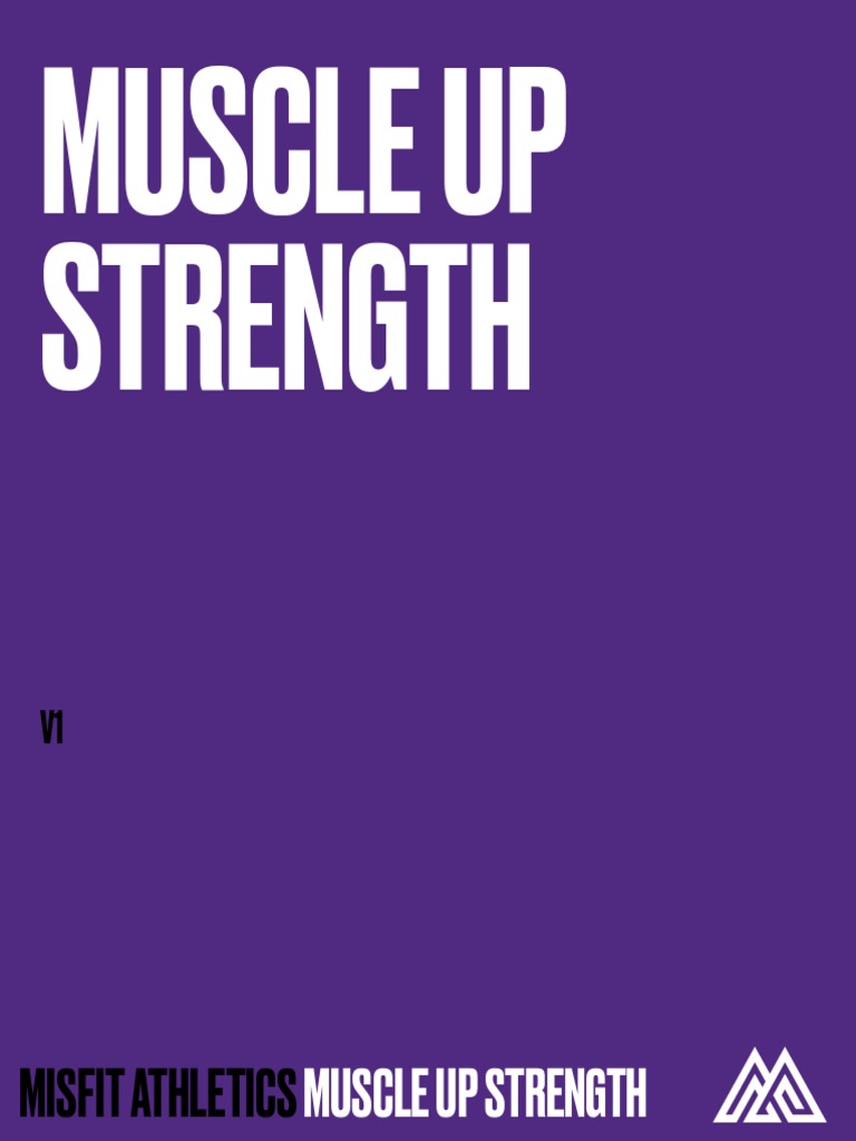 Muscle Up Strength | Download Free PDF | Skeletal Muscle