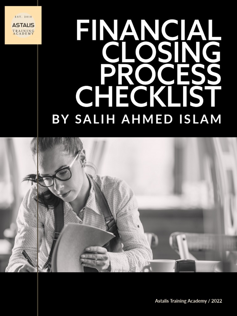 Financial Closing Process Checklist by Said Islam | PDF | Financial ...