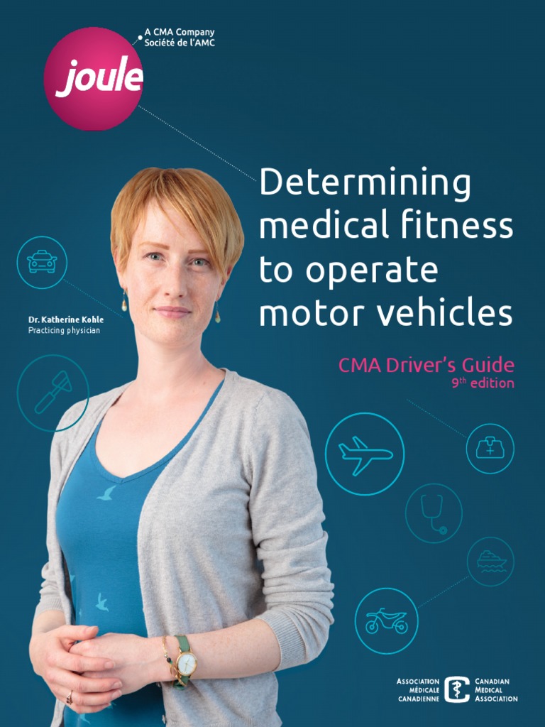 Determining Medical Fitness To Operate Motor Vehicles: CMA Driver's ...