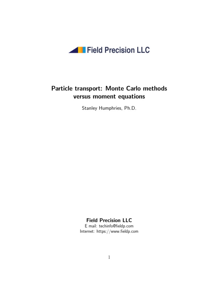 Particle transport: Monte Carlo methods versus moment equations | PDF | Monte Carlo Method ...