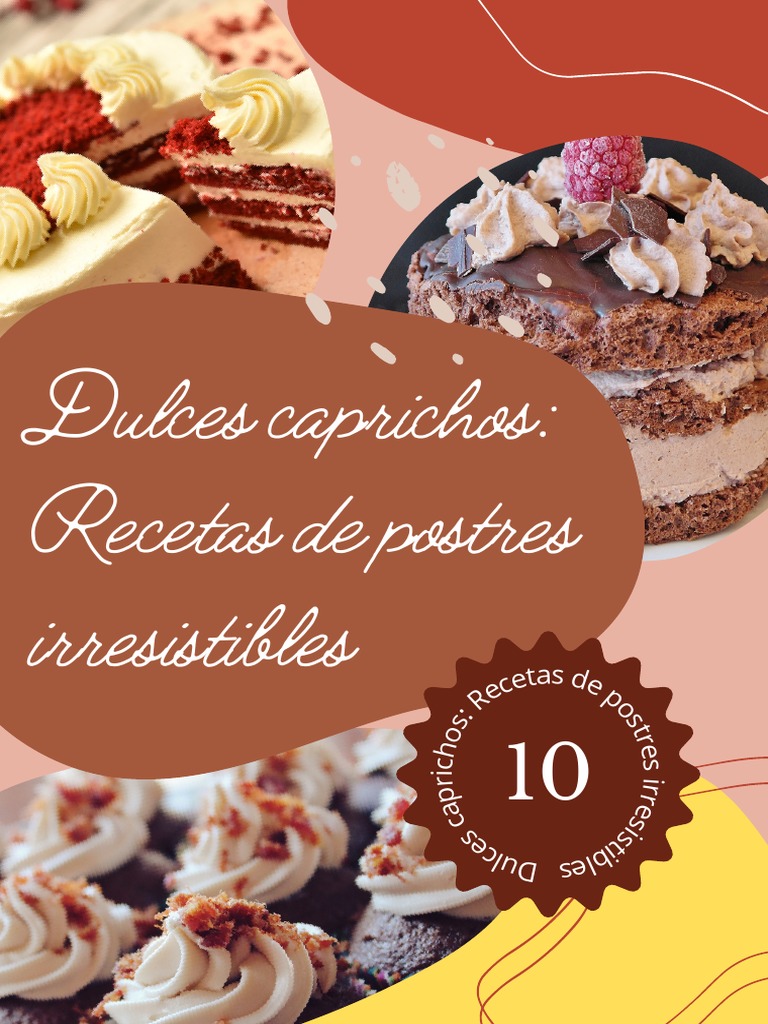 Recetas de postres irresistibles | PDF | Postres | Chocolate