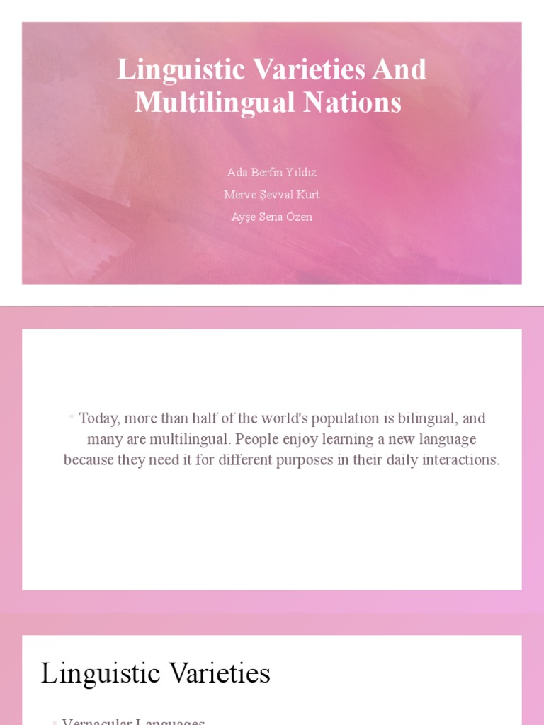 Linguistic Varieties and Multilingual Nations: Ada Berfin Yıldız Merve ...